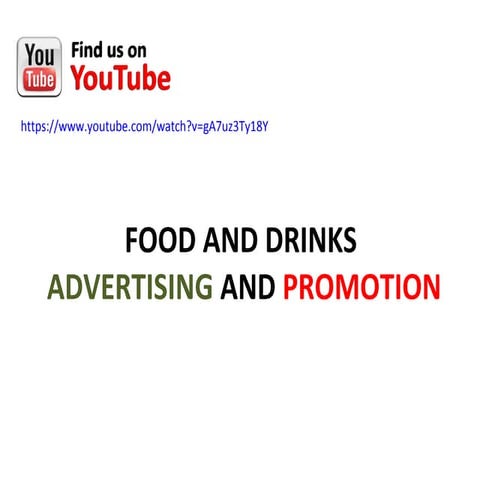 Basics of Food and Drinks Advertising and Promotion | PPT