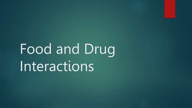 Food drug interaction | PPTX