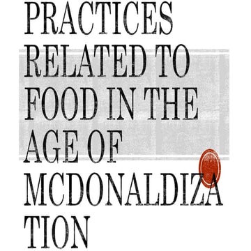 food and health in the age of mcdonaldization | PPT