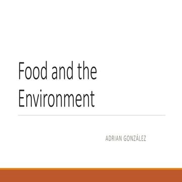 Food and the environment | PPTX