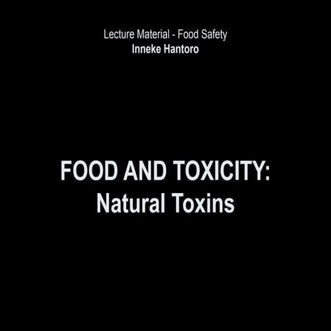 food_and_toxicity-natural_toxins.pptnhhj | PPT