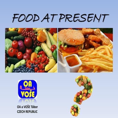 Food at present actions | PPTX