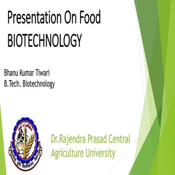 Food biotechnology- genetically modified food materials | PPTX