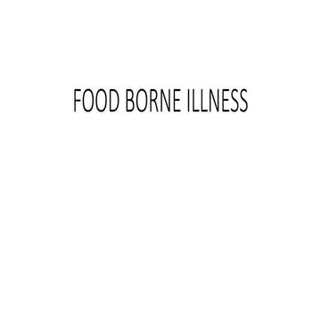 Food borne illness and diseases and FDA role | PPTX