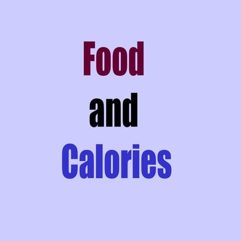 Foods and Calories | PPT