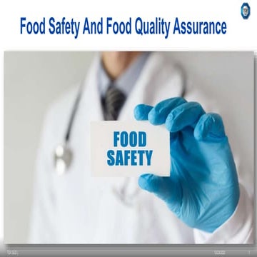 Food Safety, Hygiene and Food Quality Assurance | PPTX