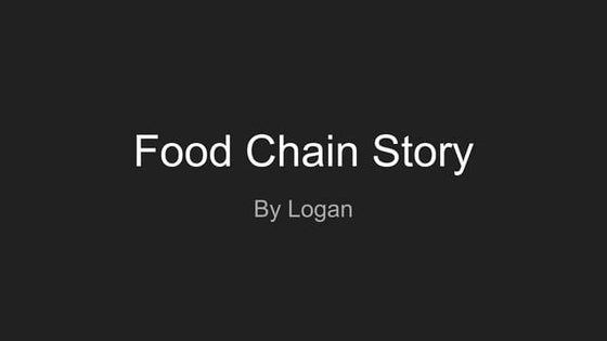 Food chain story | PPT
