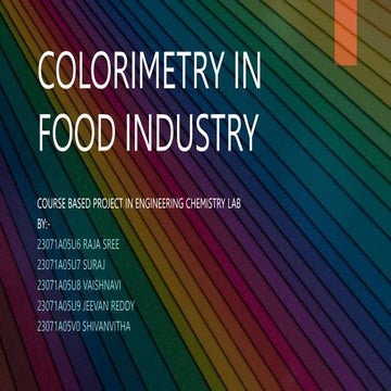 FOOD COLORIMETRY this is ver good asn.pptx | Food Industry | Industries