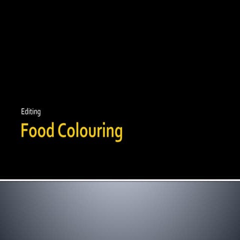 synthetic food colours | PPTX