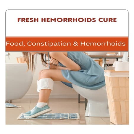Food, Constipation & Hemorrhoids | PDF