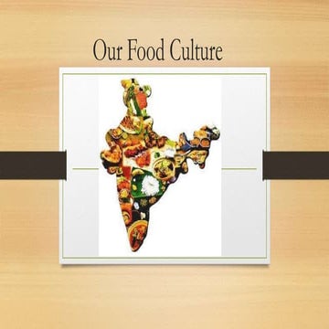 Food culture of india | PPTX
