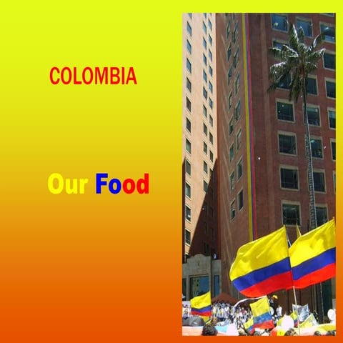 Colombian Food | PPT