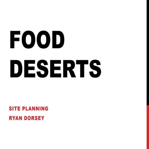 Food Deserts | PPTX