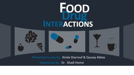 Food drug interaction | PPTX | Nutrition | Healthy Living