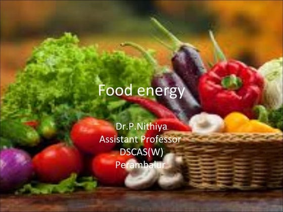 Food and energy | PPT | Chemistry | Science