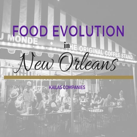Food Evolution in New Orleans | PDF | Food & Drink