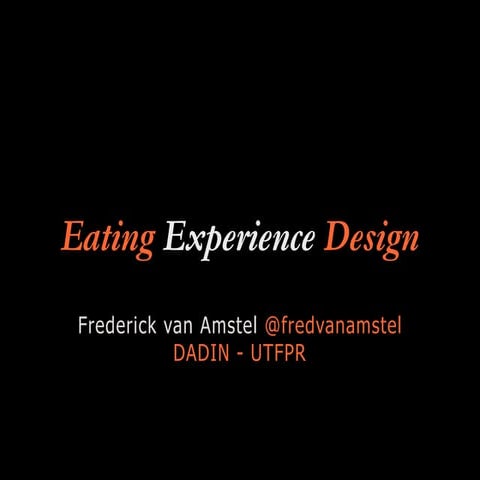 Eating Experience Design | PPT