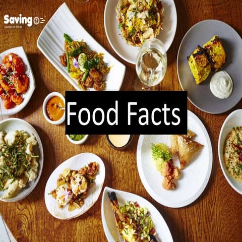 Food facts! | PPTX