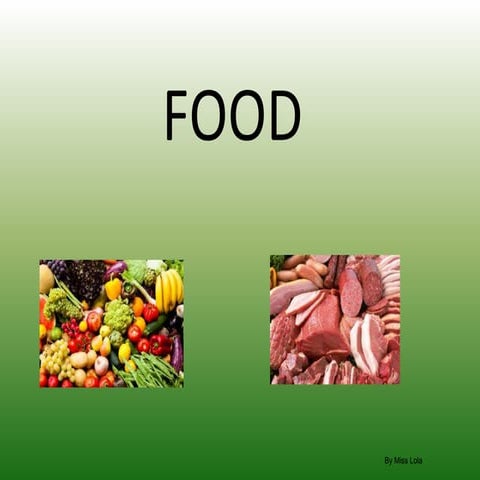 Food first year.ppt