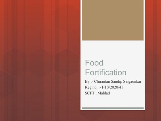 Fortification of food | PPTX | Agriculture | Industries
