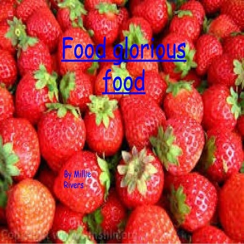 Food Glorious Food | PPT