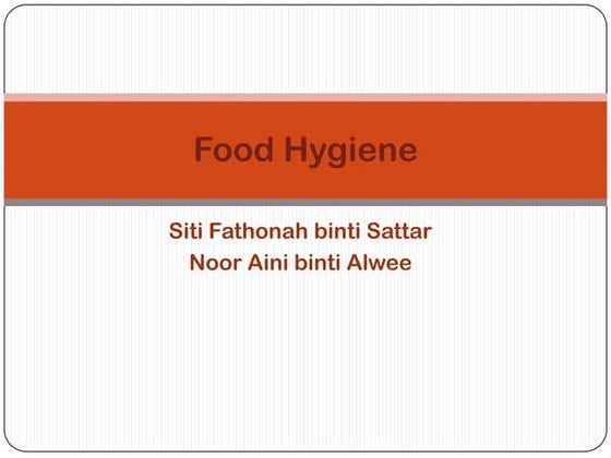 10th lecture, Personal hygiene of Food Handlers | PPTX | First Aid ...