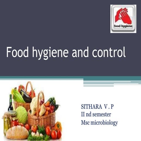 foodhygieneandcontrol-150909060115-lva1-app6891.pptx