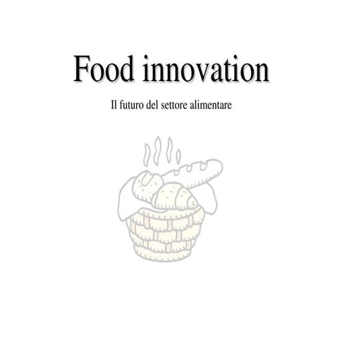 Food innovation | PDF