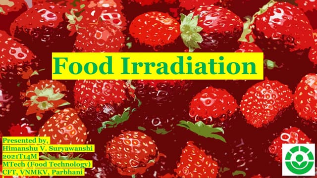 Irradiation in foods processing | PPTX