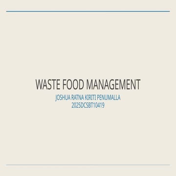 Waste food management, how to manage waste food | PPTX