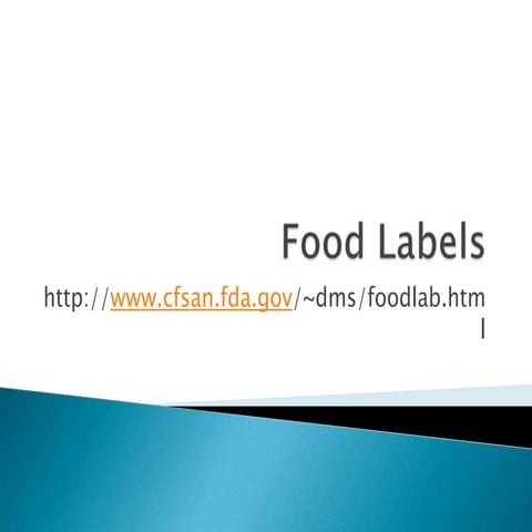 Food labels | PPTX