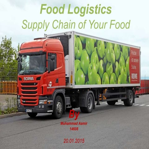 Food logistic | PPTX