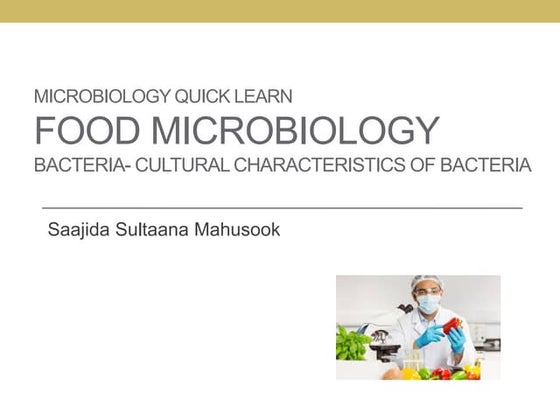 Food microbiology - mold: morphological, cultural, physiological ...