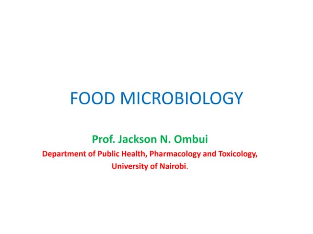 Food microbiology | PPTX