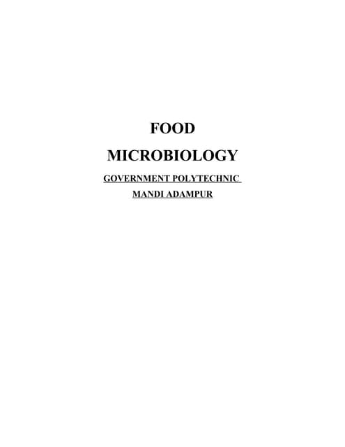 Microorganisms in food | PPTX
