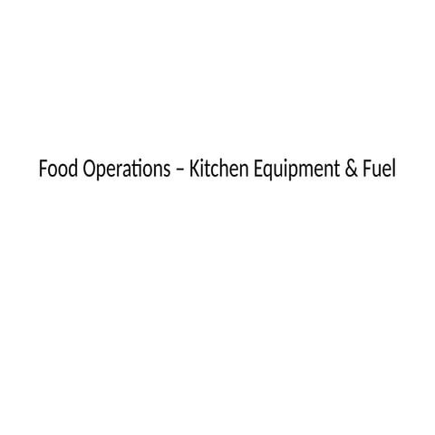 Large Equipment in the Kitchen | PPTX