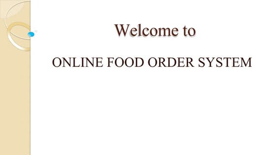 ONLINE FOOD ORDER SYSTEM PROJECT REPORT.pdf | Programming Languages | Computing