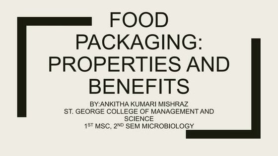 Food Packaging - Selection, Types & Manufacturing | DOCX | Chemistry ...