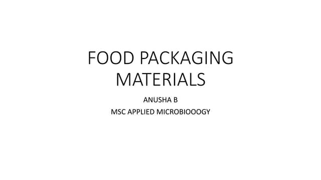 Packaging materials advantages and disadvantages | PPTX