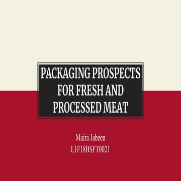 Packaging Prospects For Fresh And Processed Meat | PPT