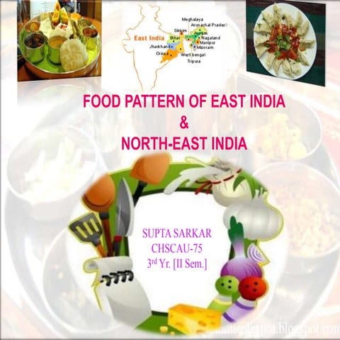 Food pattern of East & North East india | PPTX