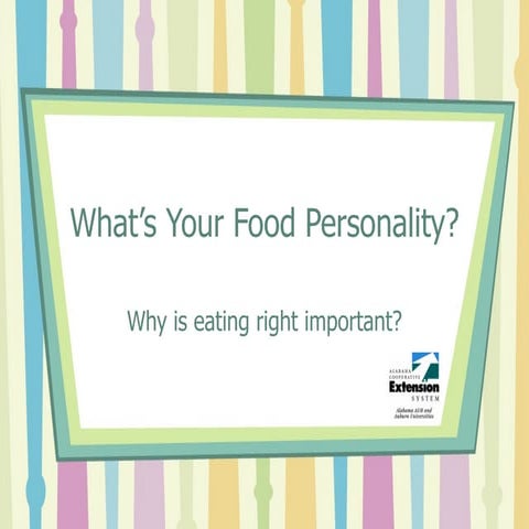 Food personality fairfield 2011 | PPT