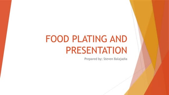 FOOD PLATING PRESENTATION GARNISHING.ppt