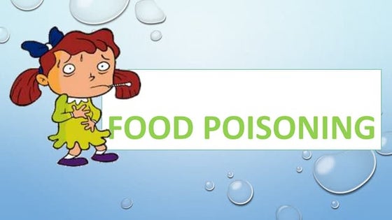 Ppt on food poisoning. | PPT