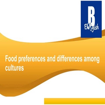 Food preferences and differences among cultures.pptx