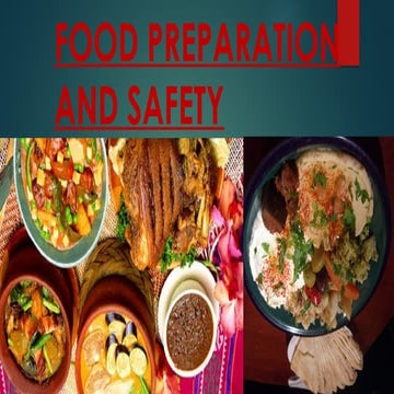 Food Preparation and safety cooking methods | PPTX