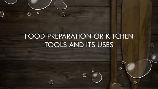 preparing kitchen tools and equipment and the ingredients- GRade 10 ...