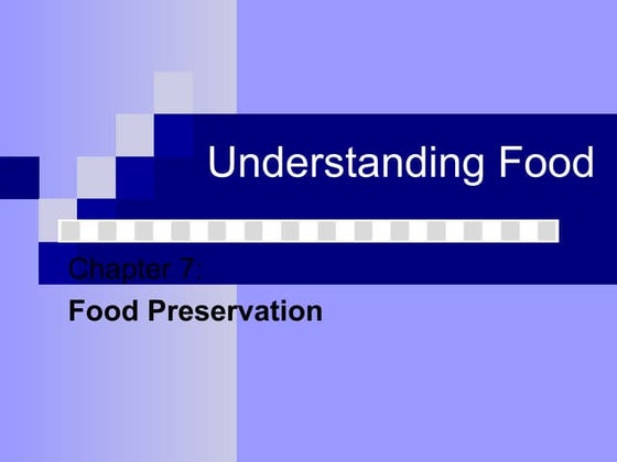 Methods of food preservation | PPTX