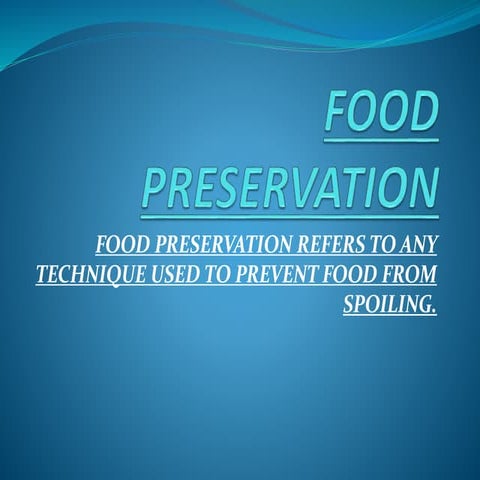 Food preservation. | PPTX