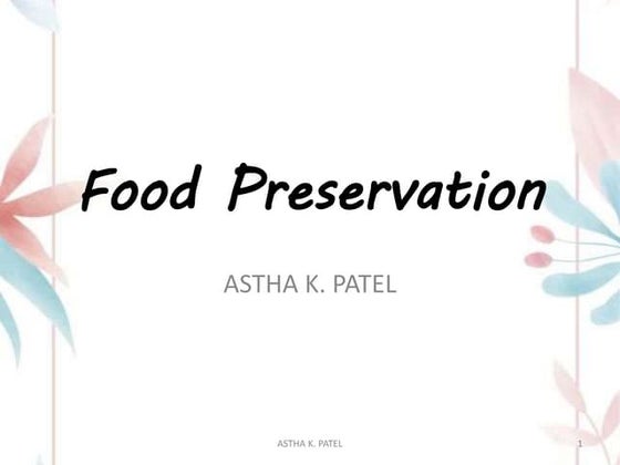 Principles and methods of food preservation | PPT